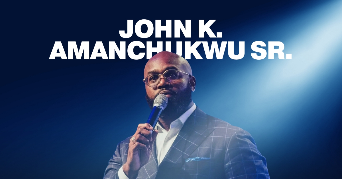 John K Amanchukwu, Sr. | Preacher. Author. Activist
